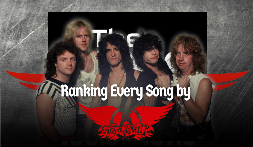 Ranking Every Song by Aerosmith